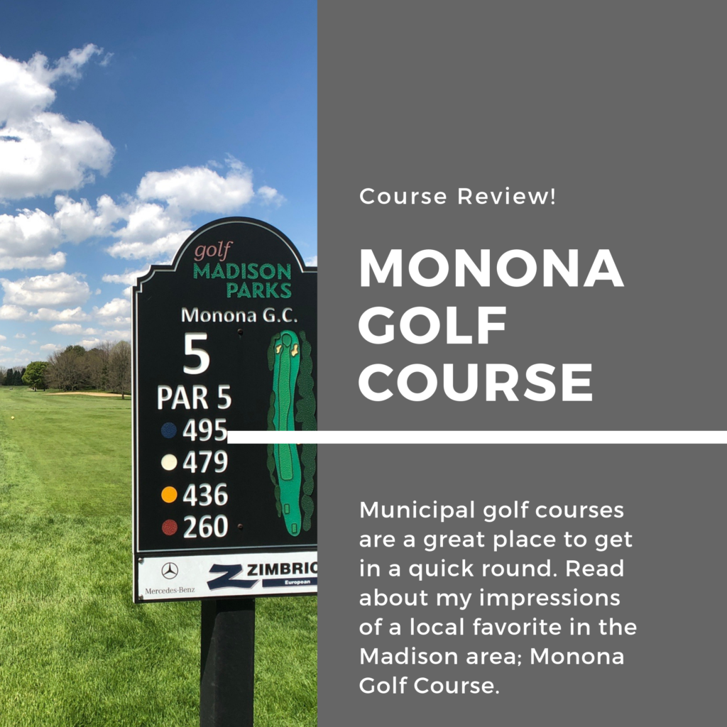 Golf Course Review: Monona GC - Golf Wisely
